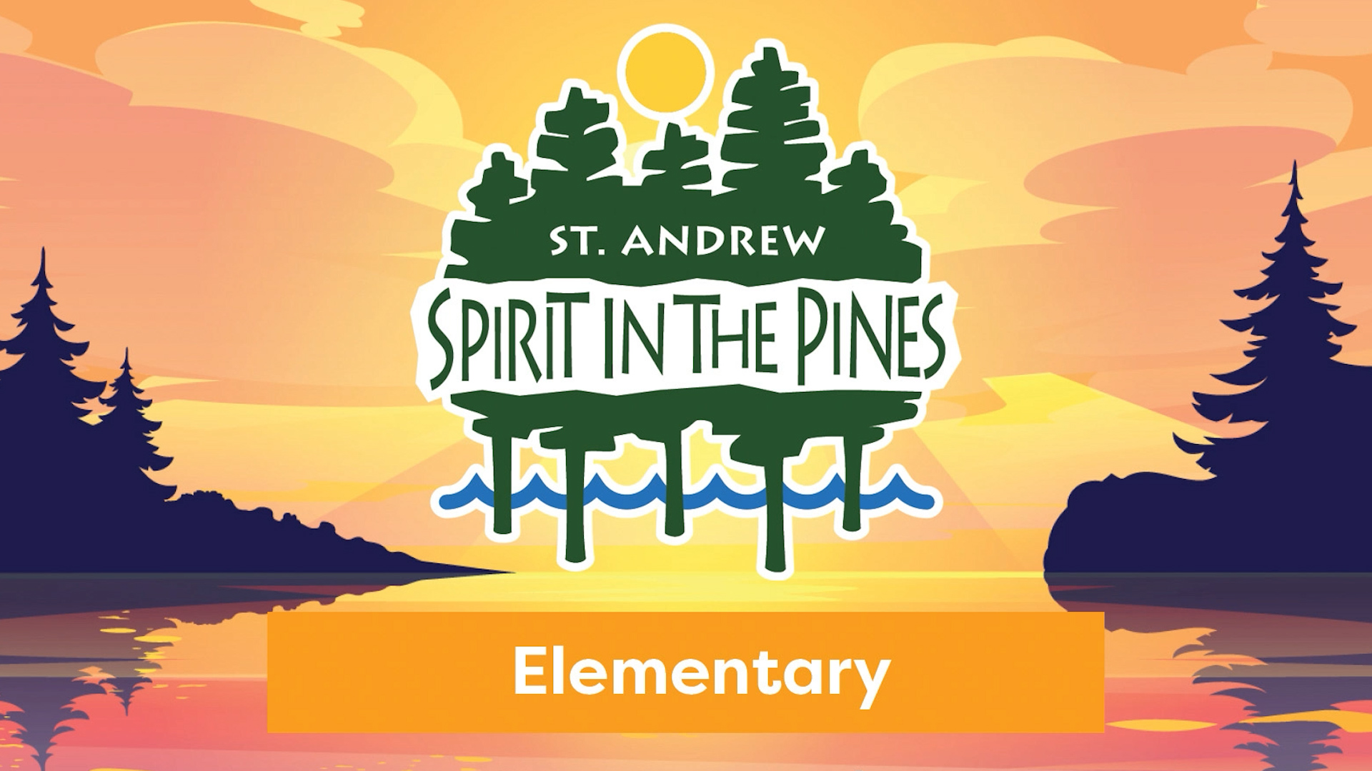Camp Aspire | Elementary - Spirit in the Pines